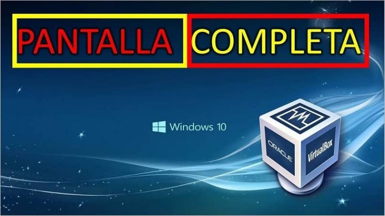 Cómo Poner en modo de Pantalla Completa Virtualbox / Máquina Virtual ...